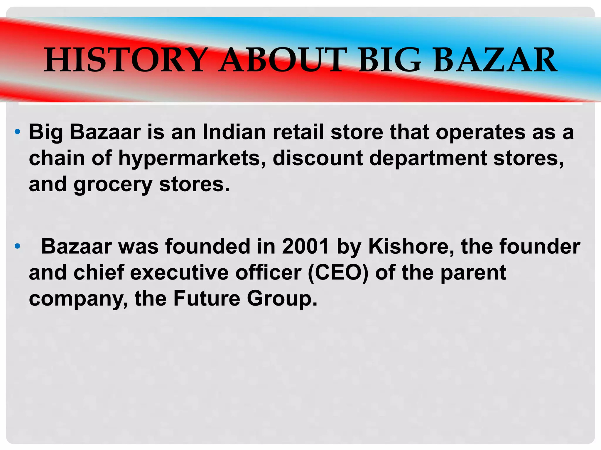 BIG BAZAR Retail Store Management | PPTX