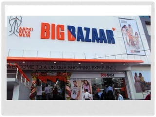 BIG BAZAR Retail Store Management | PPTX