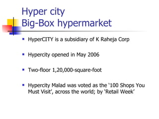 Retail Hypercity | PPT