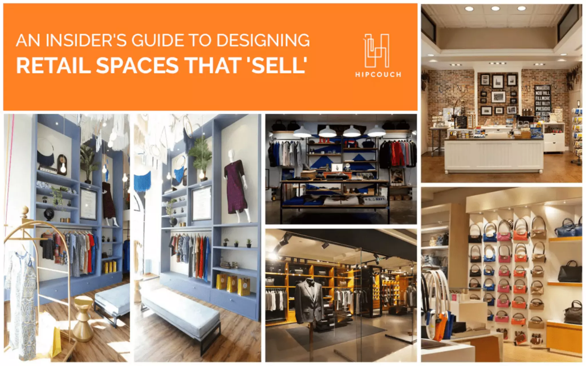 An Insider's Guide To Designing Retail Spaces That 'Sell' | PDF