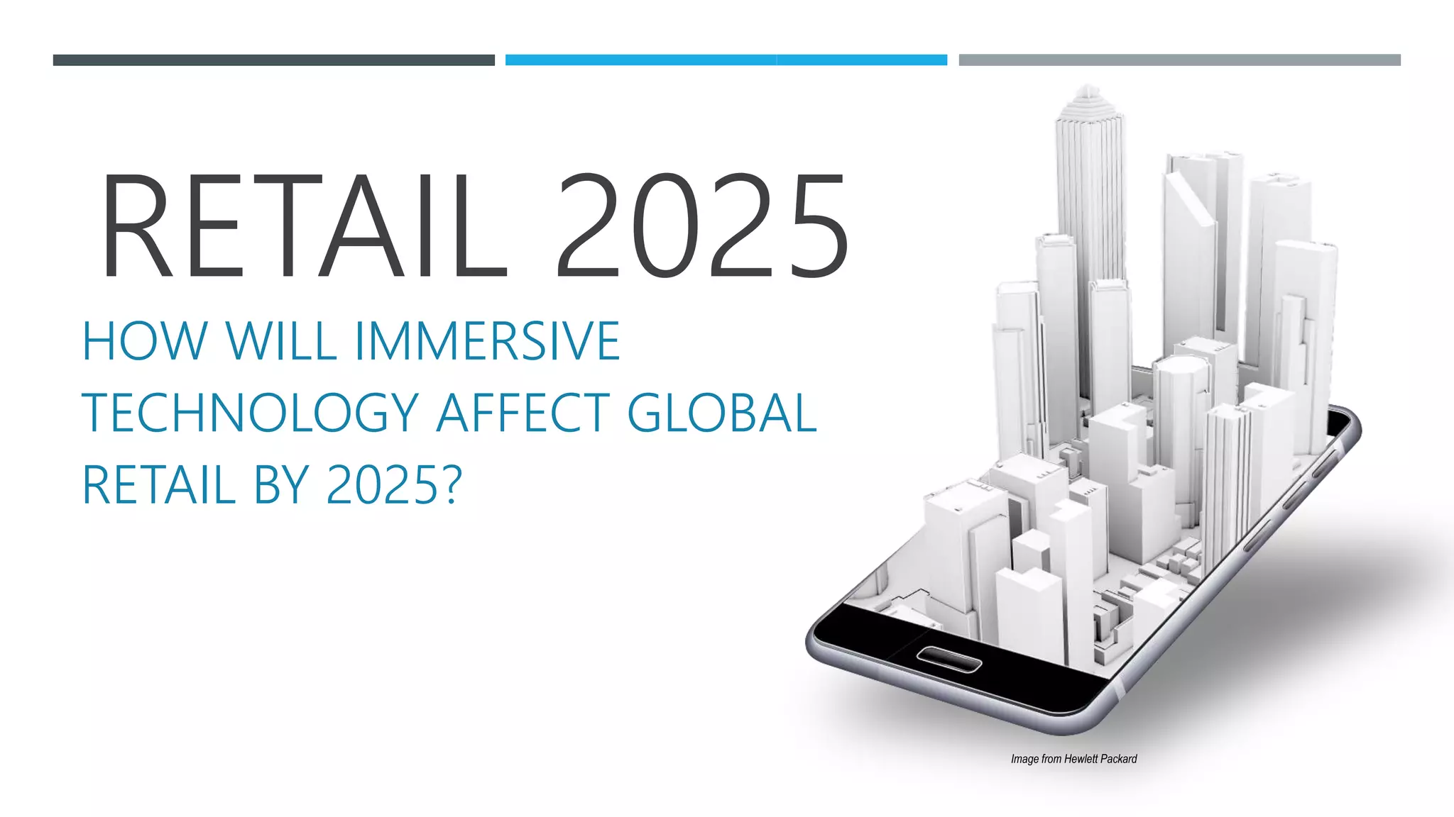 Retail 2025: How will Immersive Technology affect Global Retail by 2025 ...