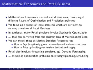 Principles of Mathematical Economics applied to a Physical-Stores ...