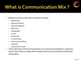 Retail Communication Mix by Udyam Consultants | PPT