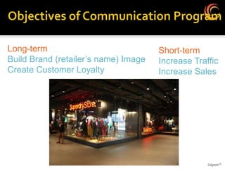 Retail Communication Mix by Udyam Consultants | PPT