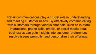Transforming Retail Communications: The Key to Success | PPTX | Web ...