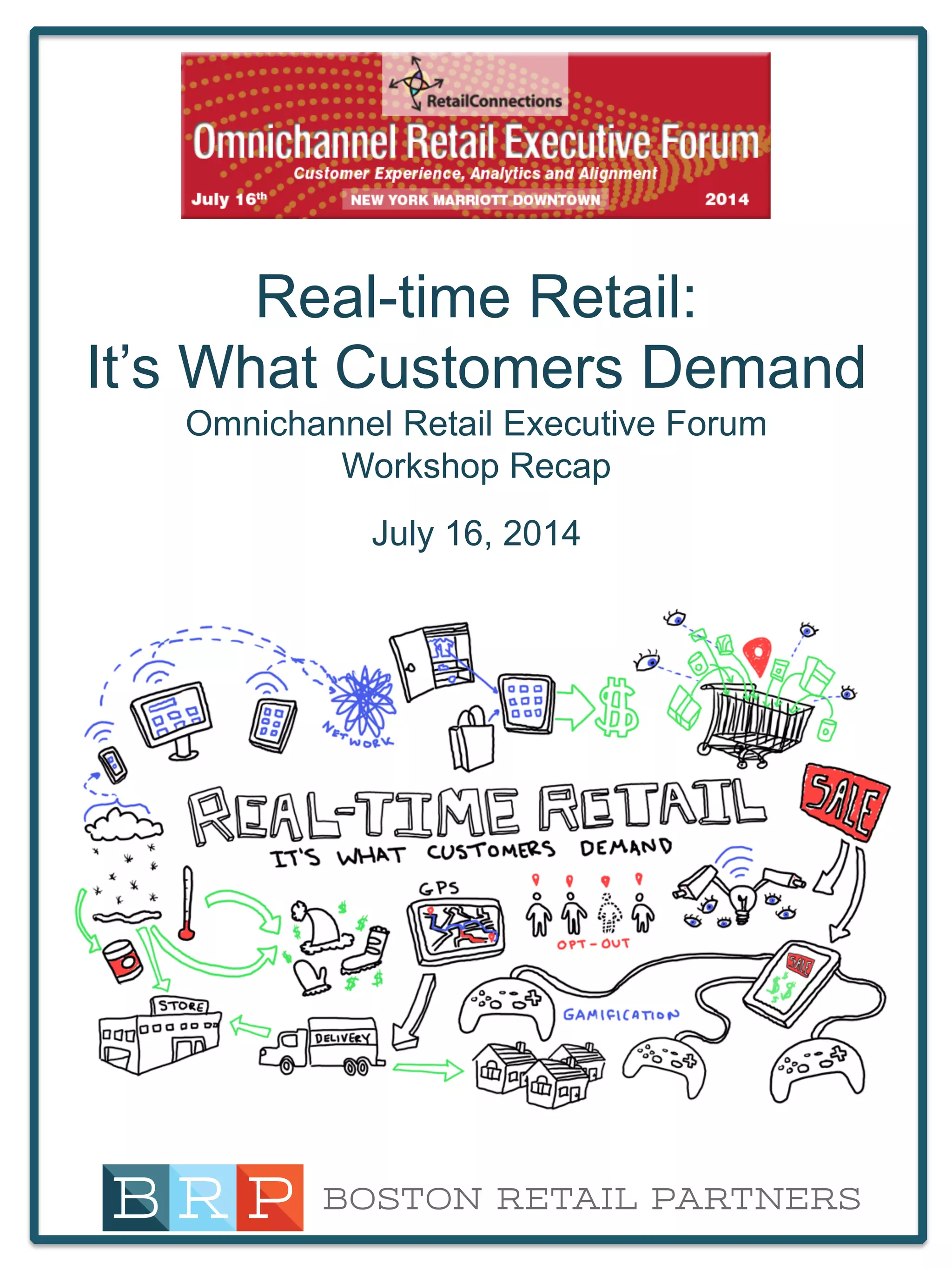 RetailConnections Real-time Retail Workshop Recap 7-16-14 | PDF