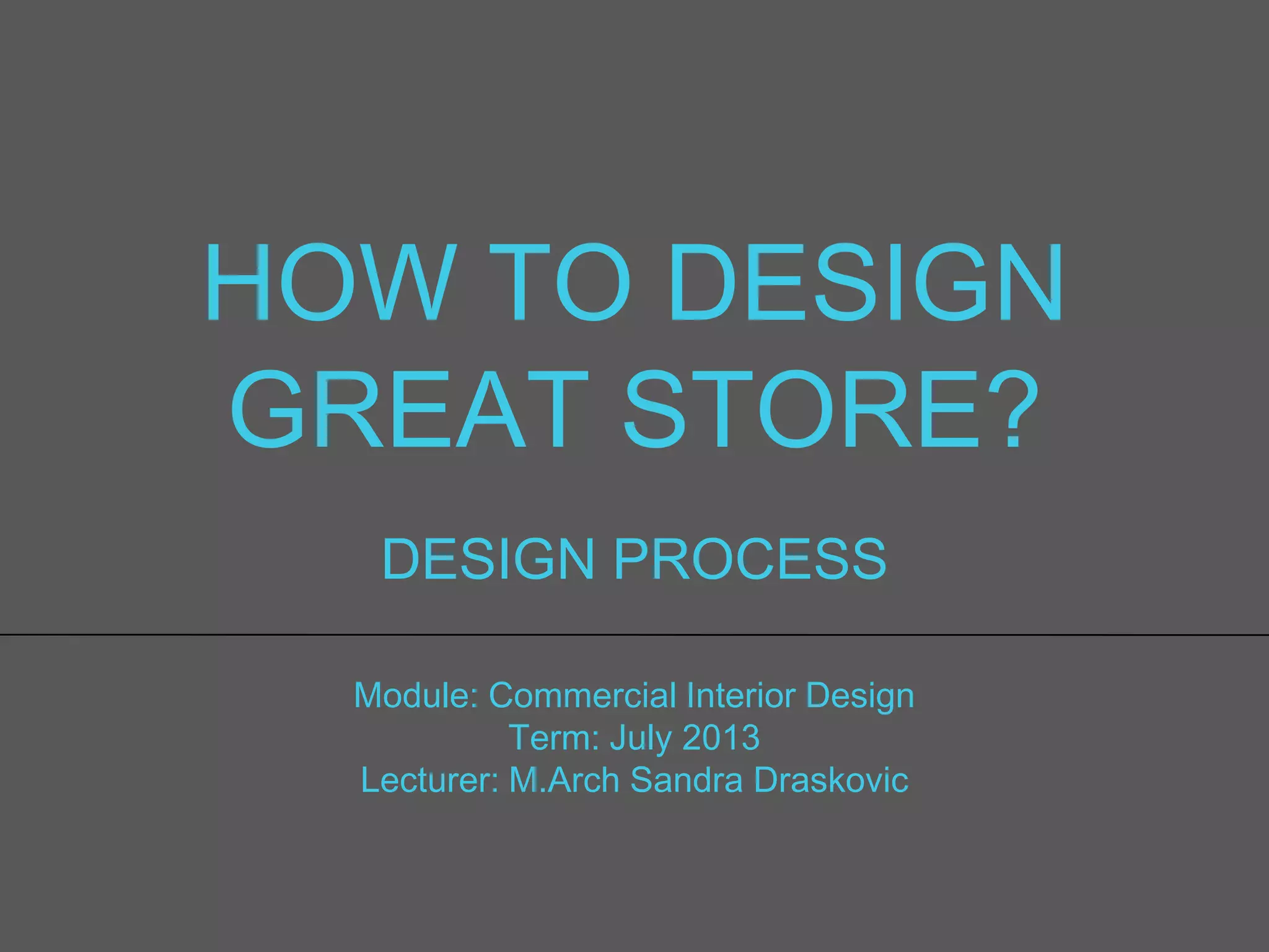 Retail design and planning or How to design GREAT STORE | PPTX