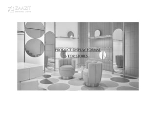 Retail display proposal zaazit | PPT
