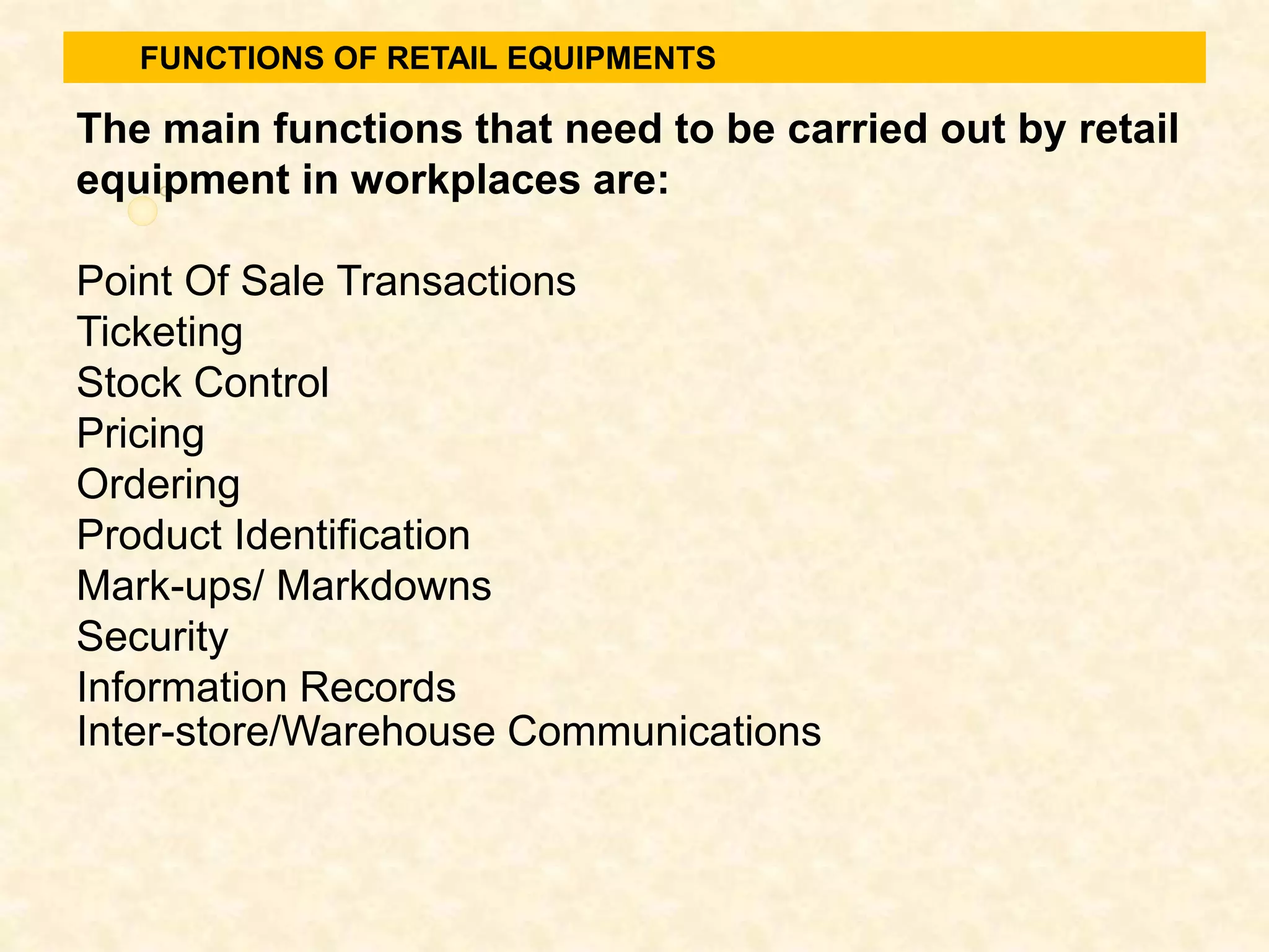 Retail equipments | PPTX