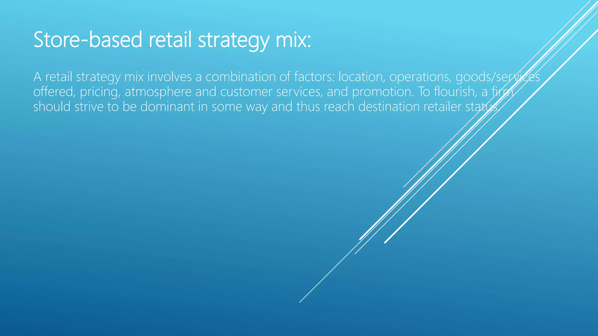 Food oriented store based retail | PPTX