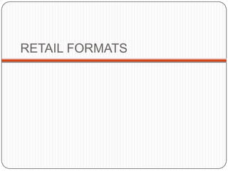 Retail formats | PPTX