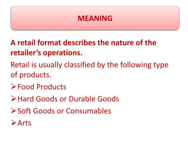 Retail Formats and Organized Retailing | PPTX | Retail Industry ...