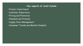 Retail Formats in India.pptx | Retail Industry | Industries