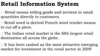 Retail information system by suman saha | PPTX