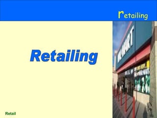 Retailing | PPT
