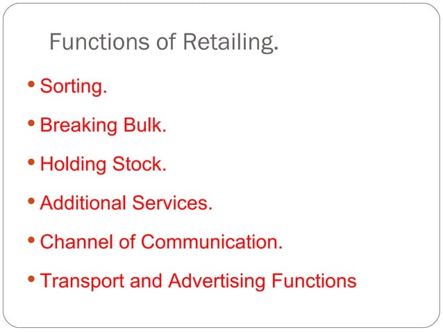 Retailing | PPT | Retail Industry | Industries