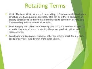 Retailing | PPT | Retail Industry | Industries