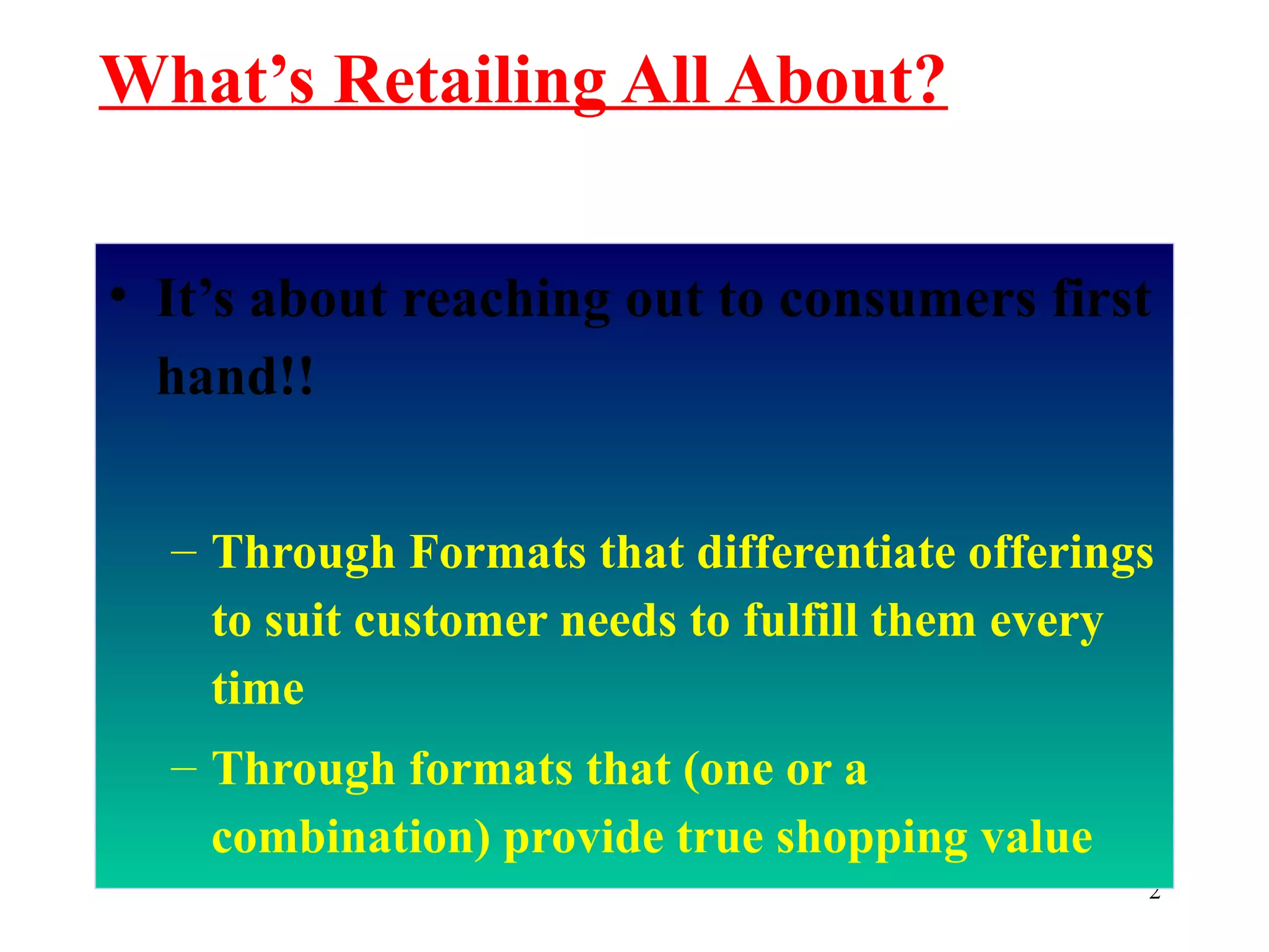 Retailing | PPT | Retail Industry | Industries