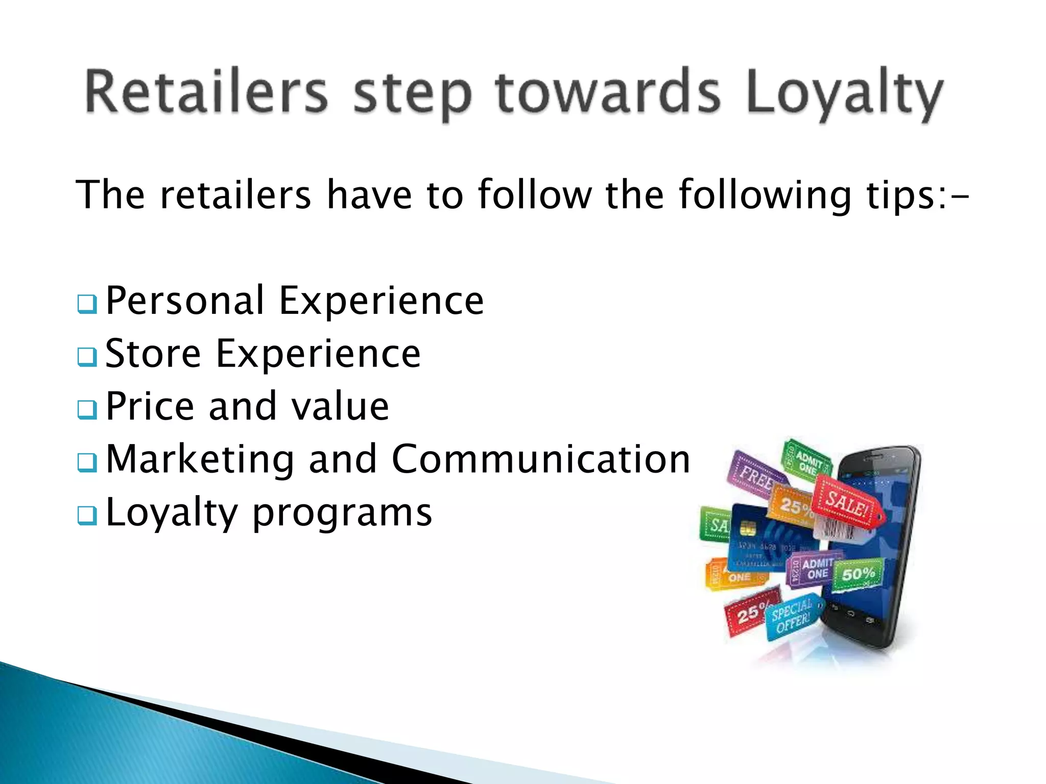 Retail loyalty | PPTX