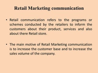 Retail marketing communication | PPTX