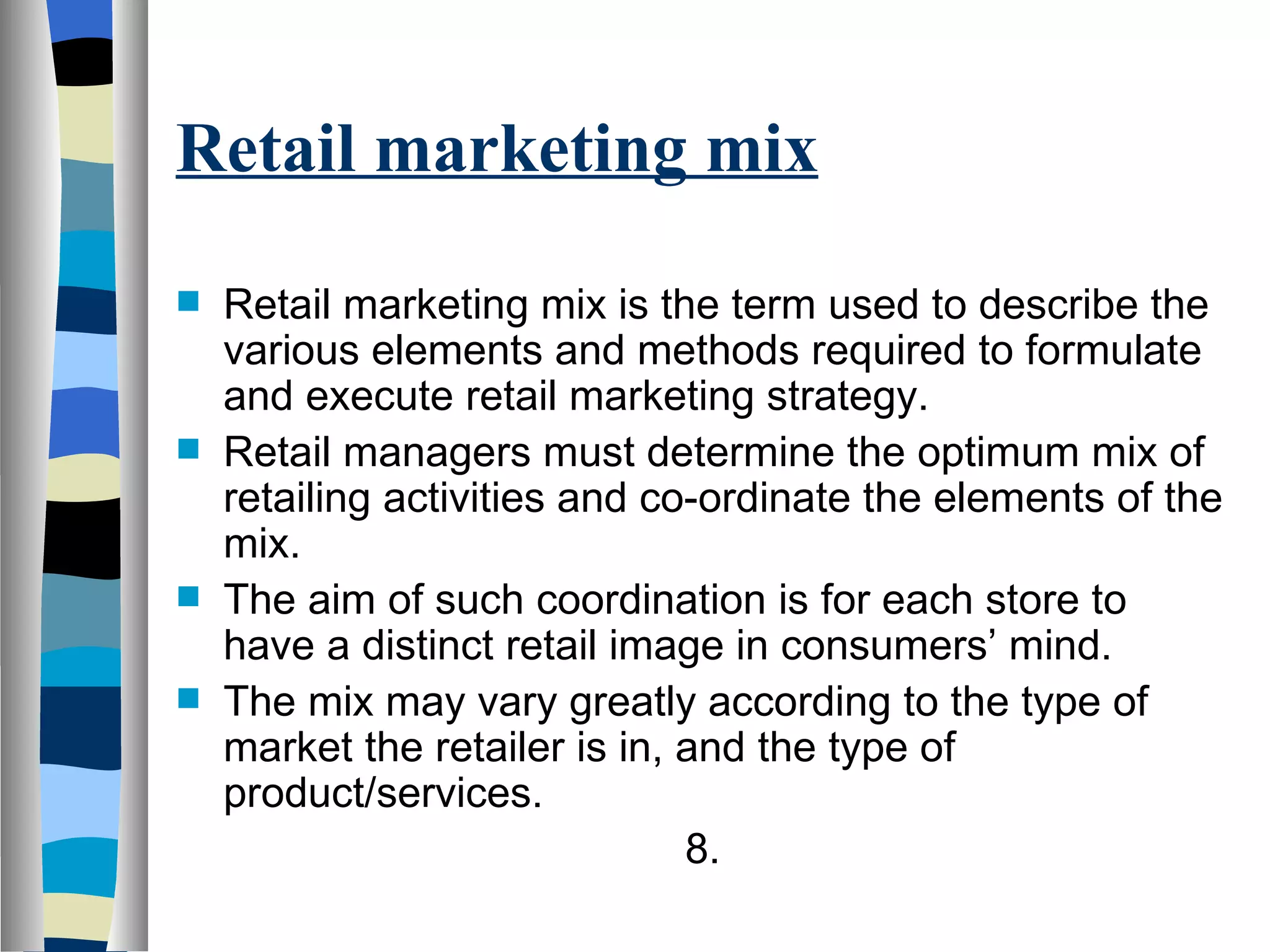 Retail marketing mix and planning | PPT