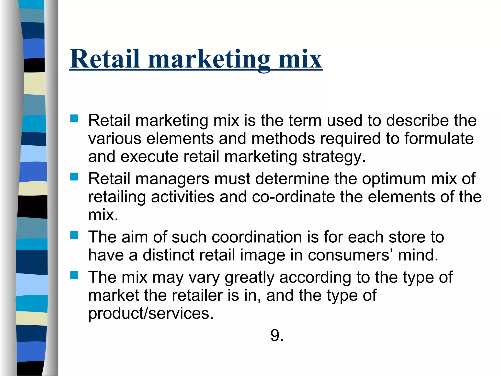 Retail marketing mix and planning | PPT