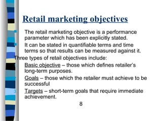 Retail marketing mix and planning | PPT
