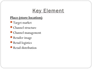 Retail marketing mix and planning | PPT