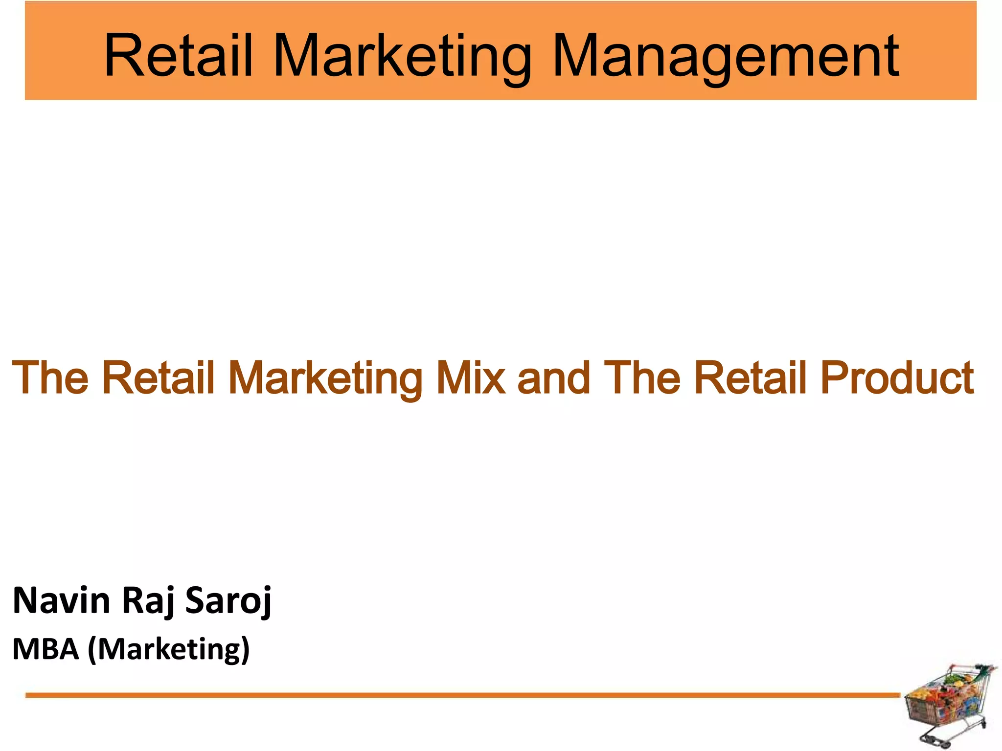 Retail Marketing Management - Marketing Mix | PDF