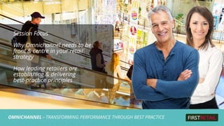 Omnichannel - Transforming Performance Through Best Practice | PPT
