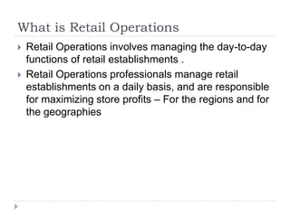 Retail Operations | PPTX
