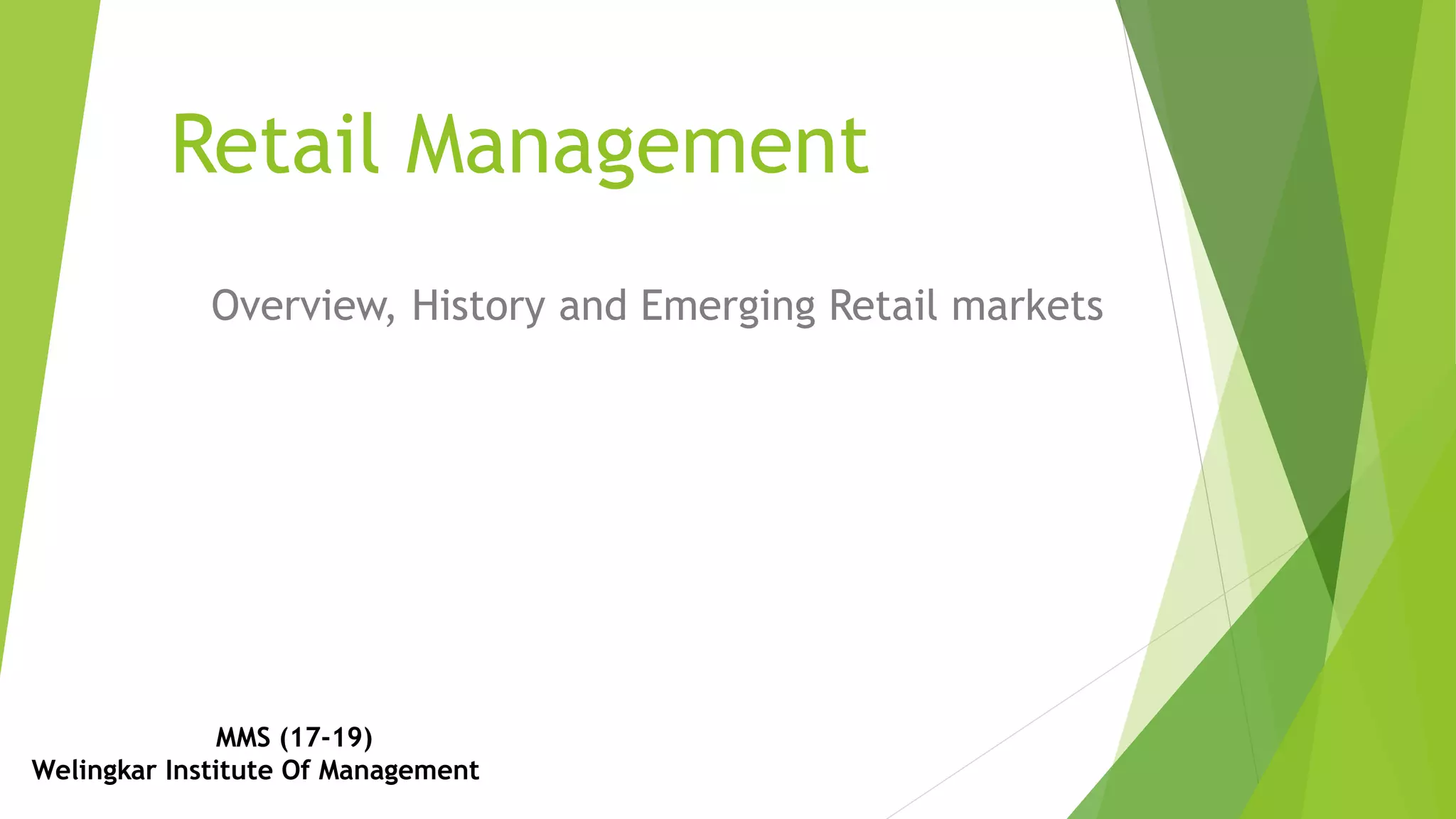 Retail overview, history, emergin retail markets | PPTX | Retail ...