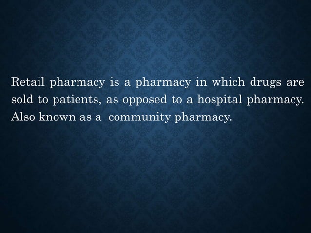 retail pharmacy practice in Bangladesh & Abroad | PPTX