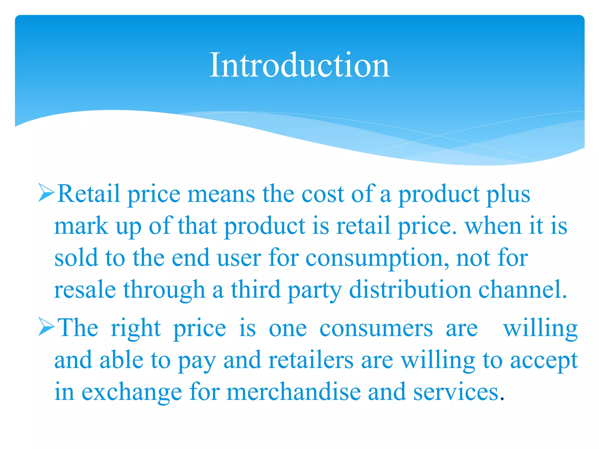 Retail pricing strategy by sumit | PPTX