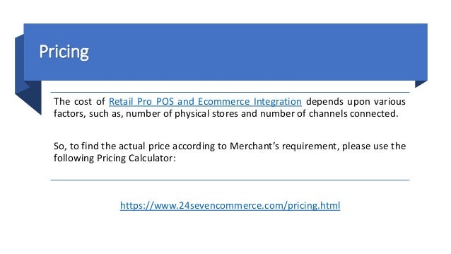 Retail Pro POS v8, v9, Prism Ecommerce Integration | PPTX