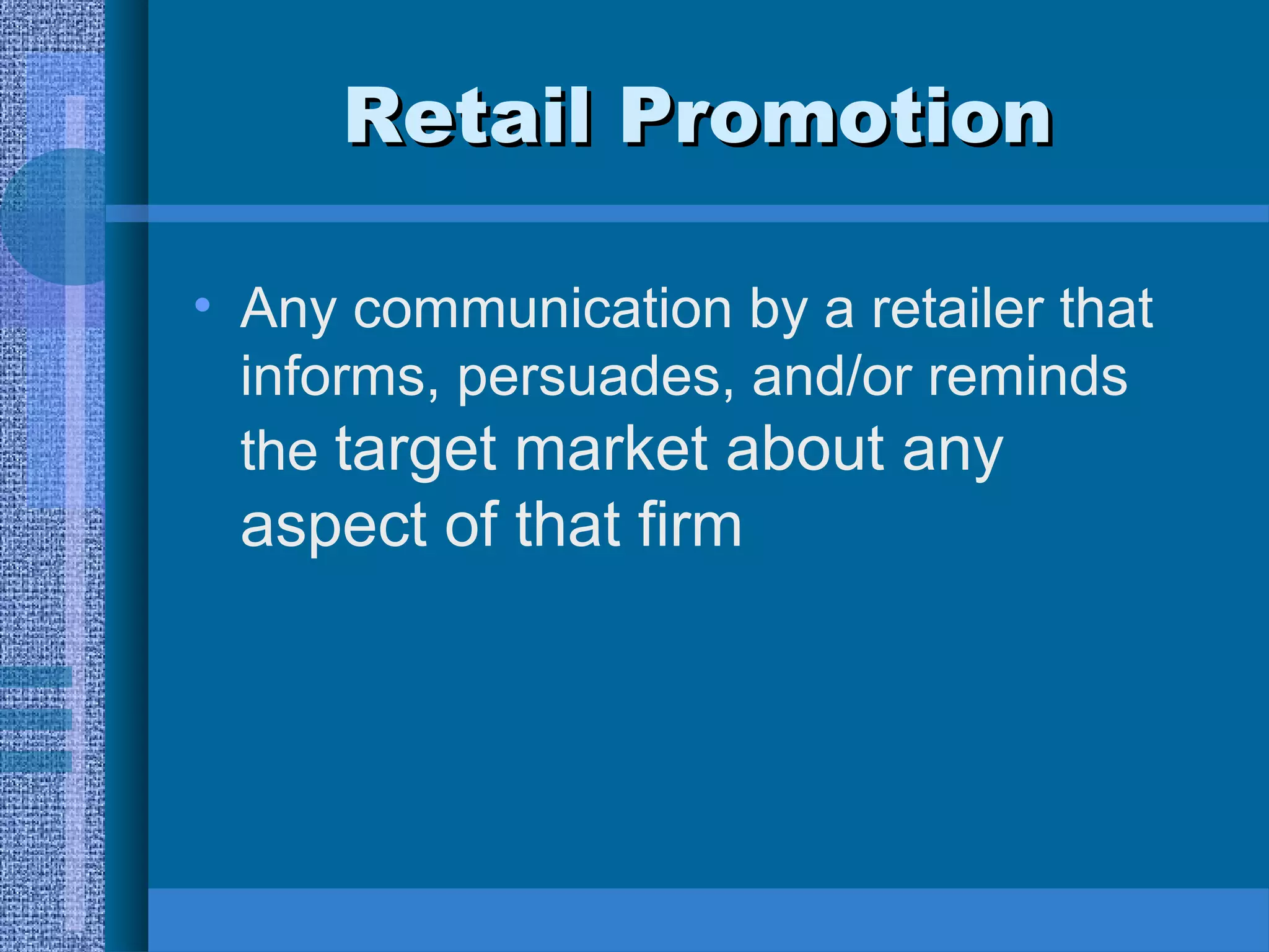 Retail promotional strategy | PPT