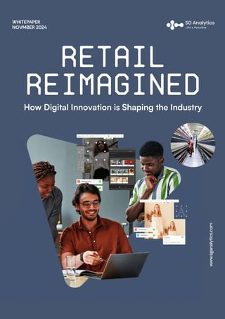 Retail Reimagined_How Digital Innovation is Shaping the Industry(Final ...