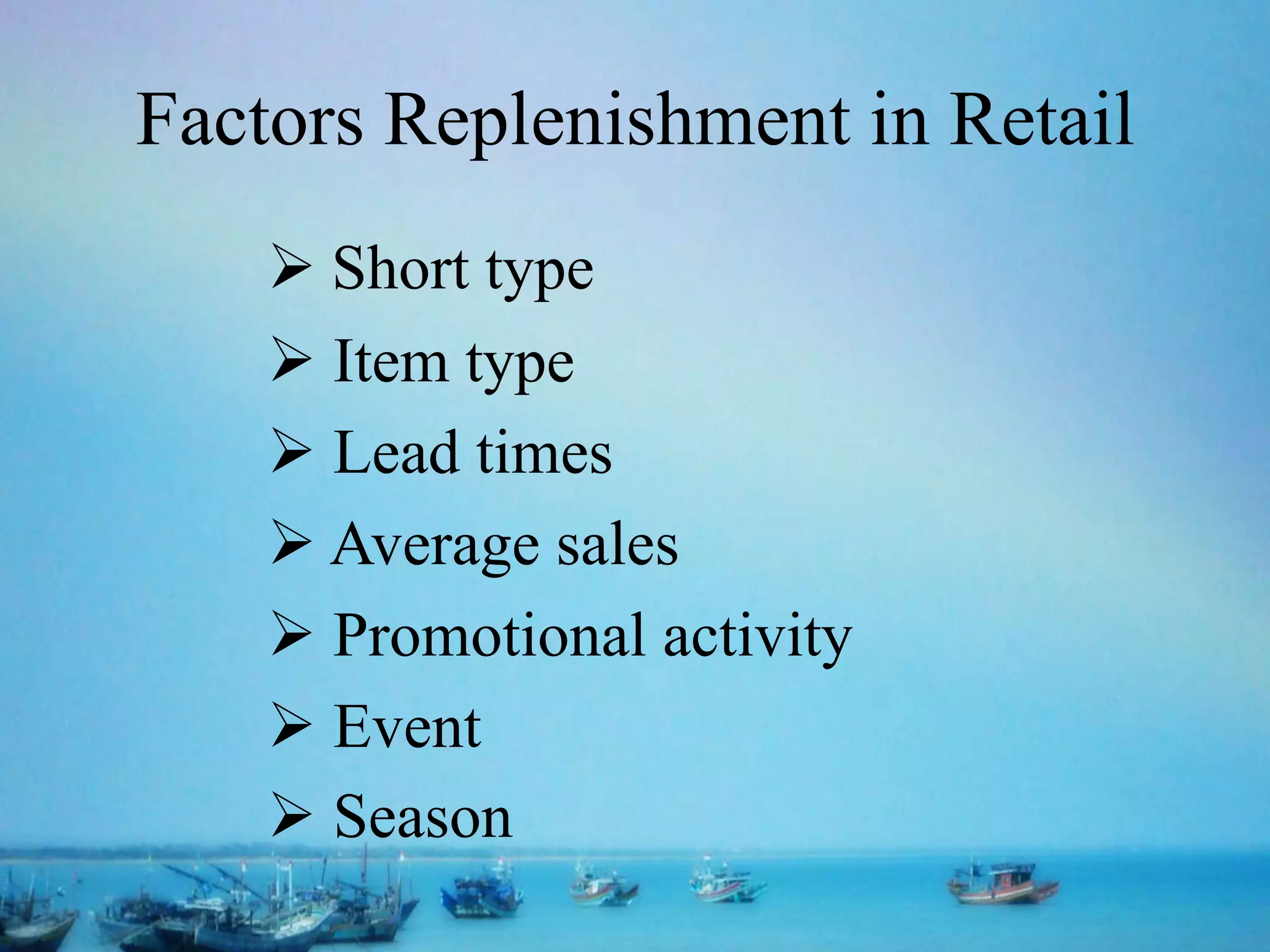 Retail replinishment | PPTX