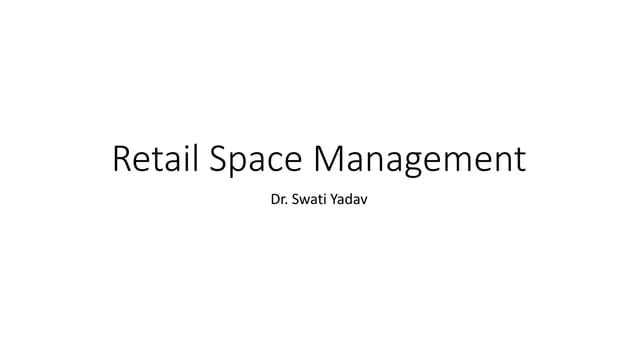 Retail space management sy | PPTX