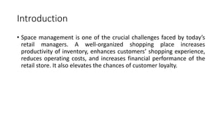 Retail space management sy | PPTX