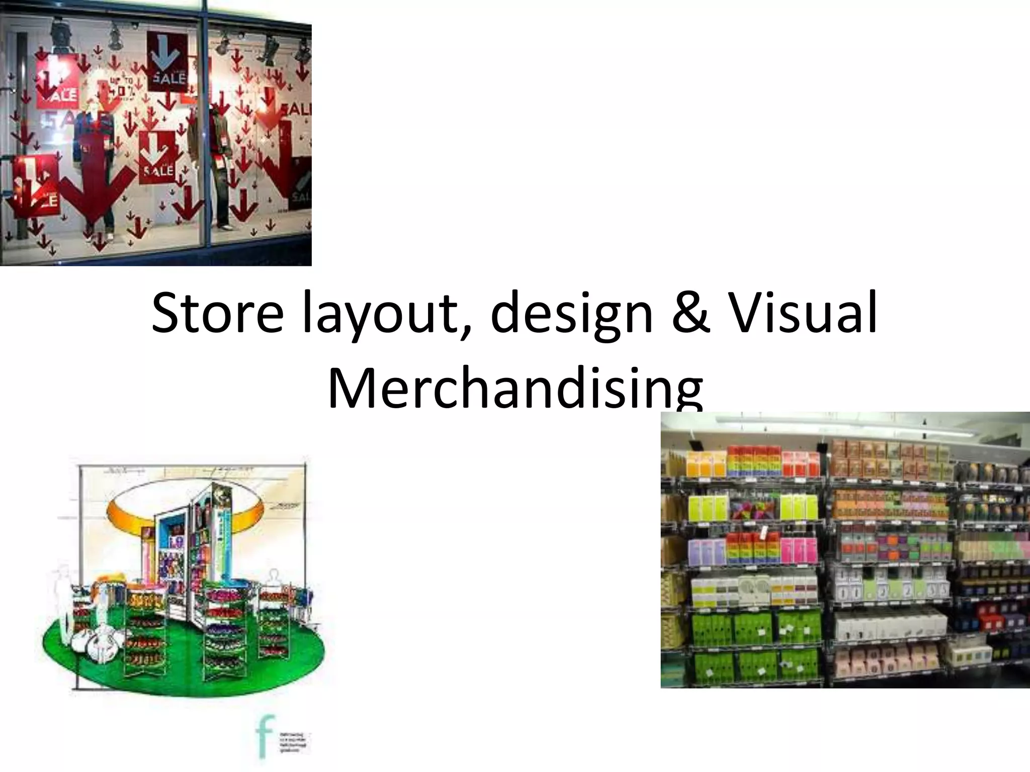 Retail store layout,design and display | PPTX