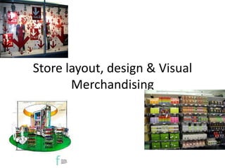 Retail store layout,design and display | PPTX