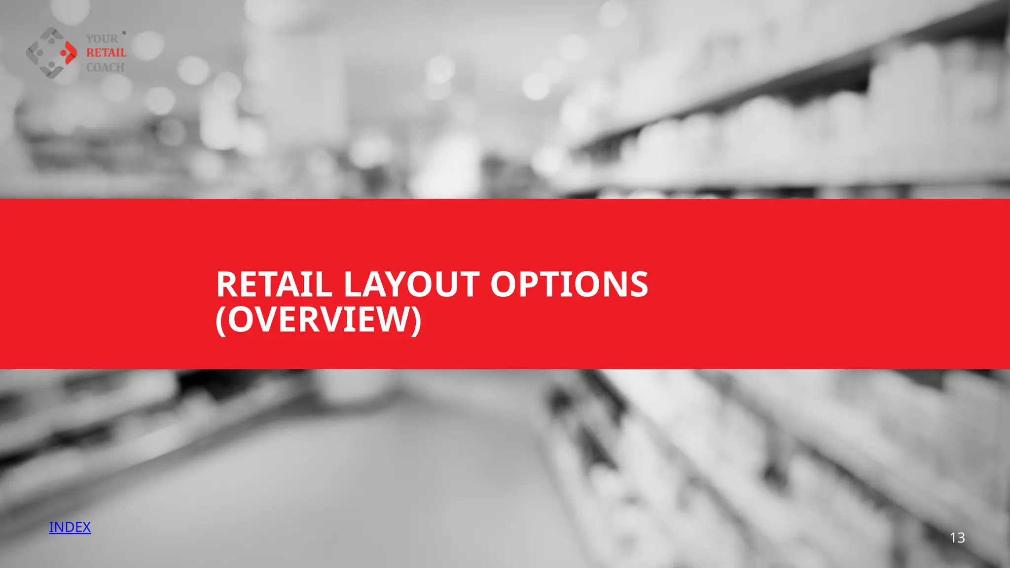 Retail Store Layout Strategy: Boosting Sales through Smart Design | PPTX