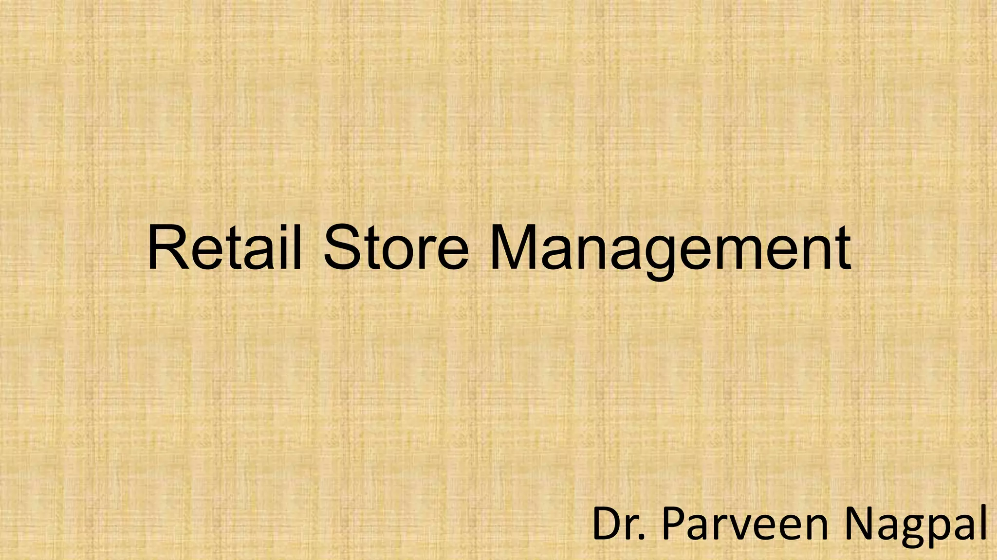 Retail store operations | PPTX