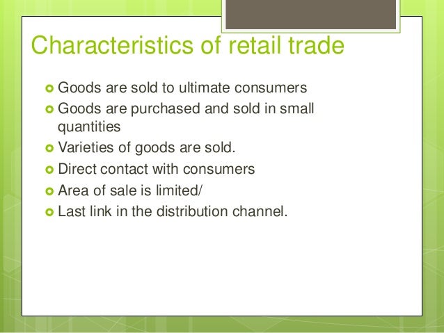 Retail trade