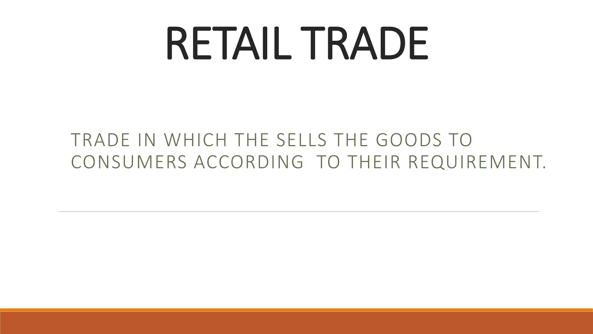 Retail trades | PPTX