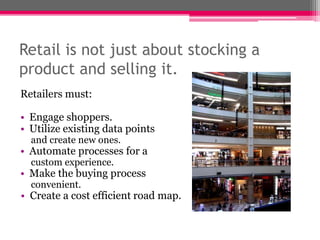 Retail Vision 2025: Thoughts On The Future "Store" | PPTX