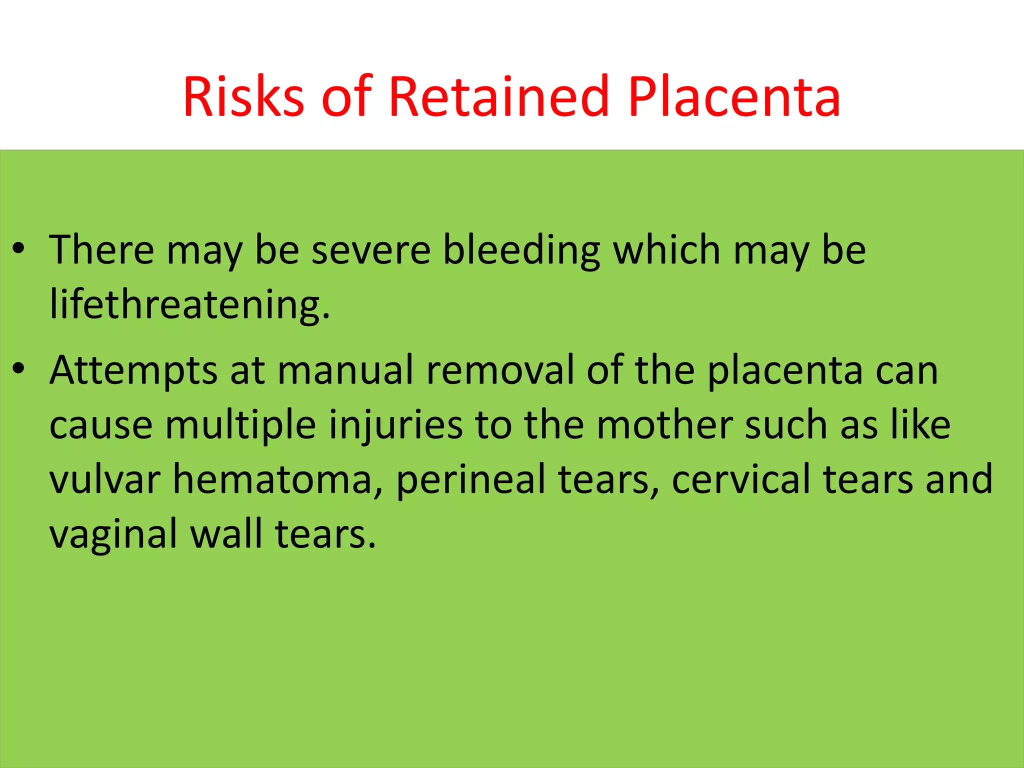 Retained placenta | PPTX