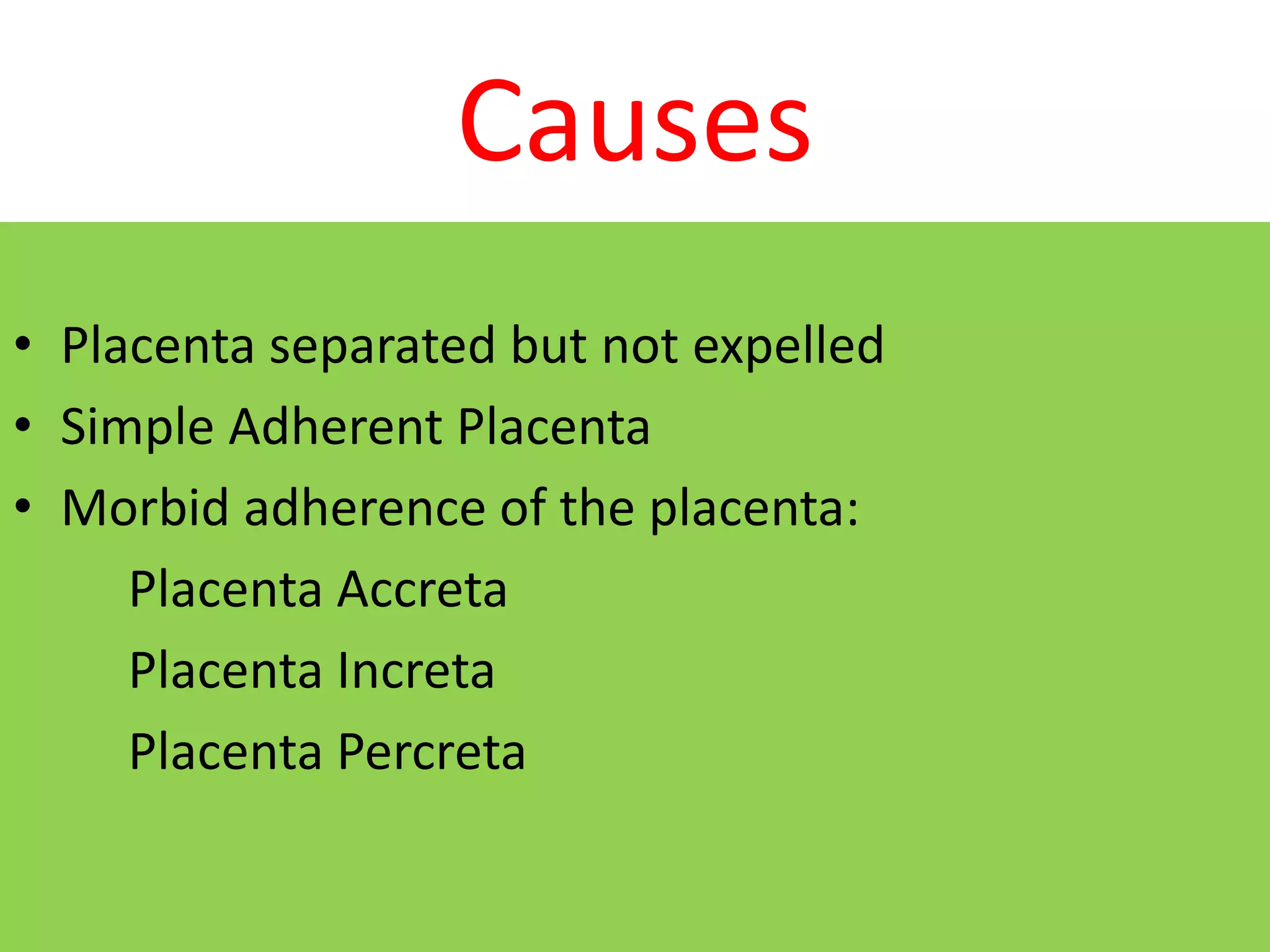 Retained placenta | PPTX