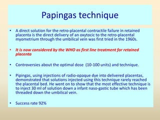 Retained placenta | PPTX